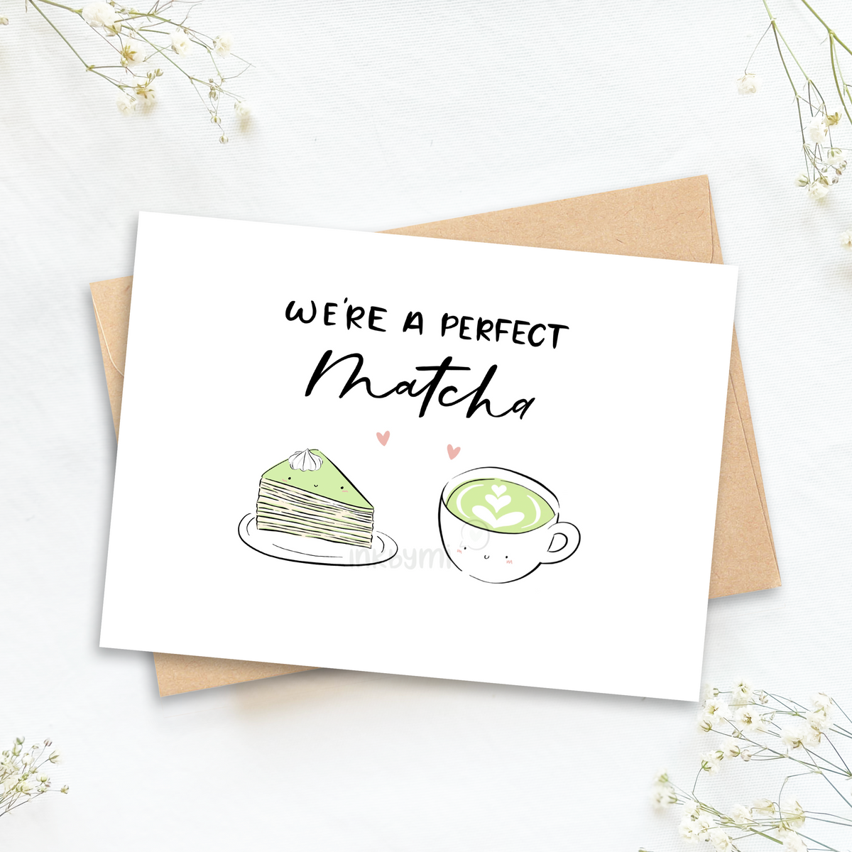 We're a Perfect Matcha Greeting Card – inkbymi